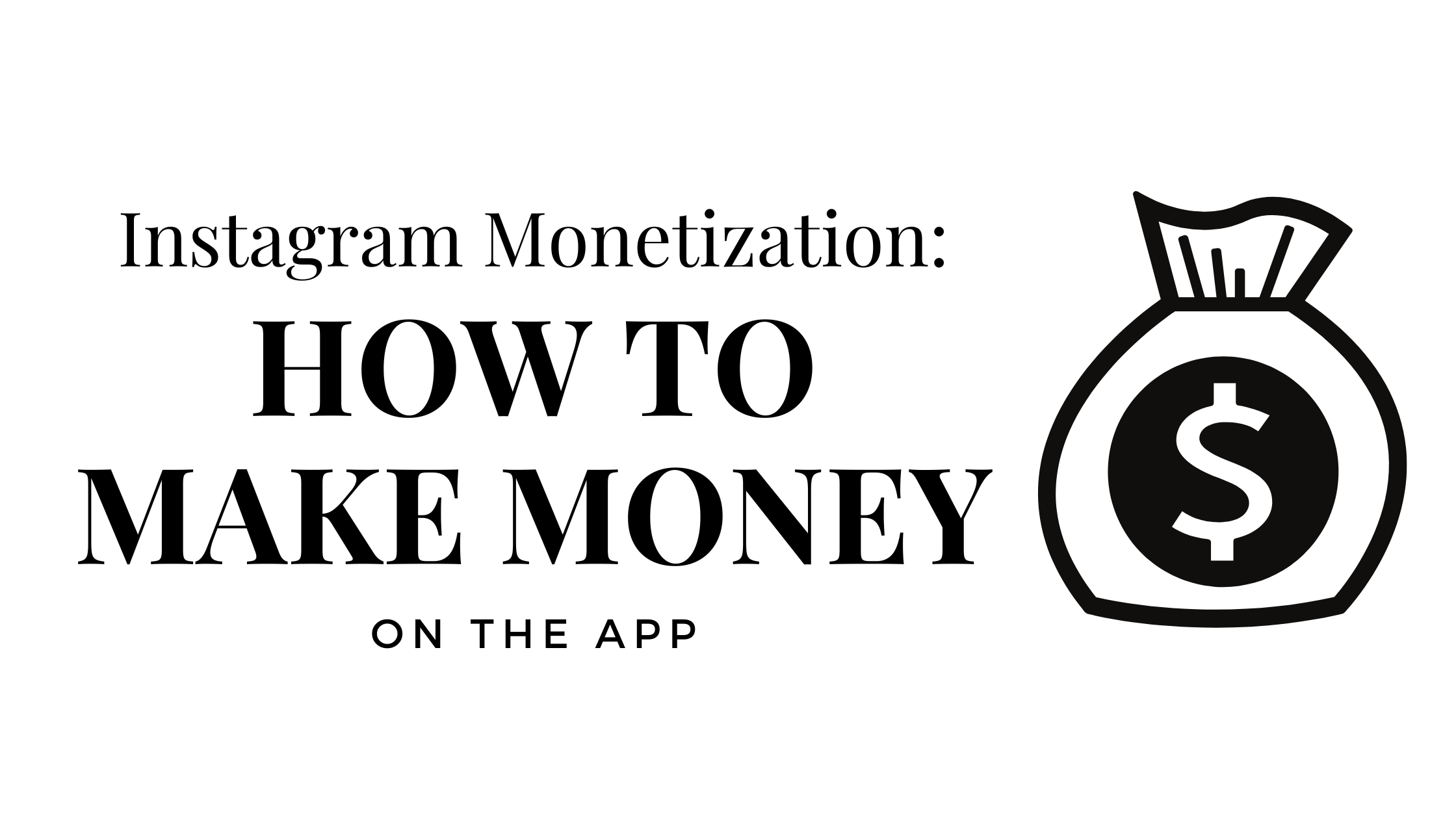 Instagram Monetization: How To Make Money On The App – Filip Konecny